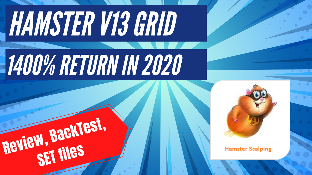 Hamster v13 – new updated – Best Grid Martingale Trading Robot? – Mr ...